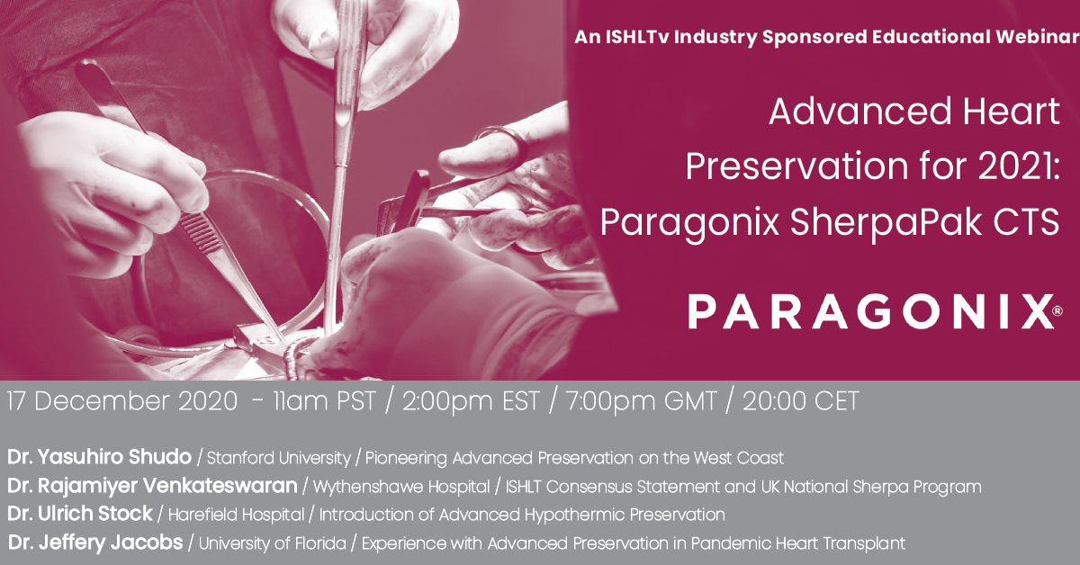 Advanced Heart Preservation for 2021: Paragonix SherpaPak CTS